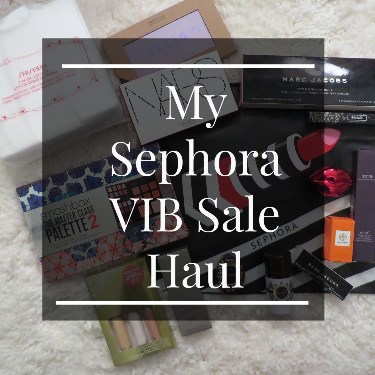 My Sephora VIB Sale Haul | Simply Stine