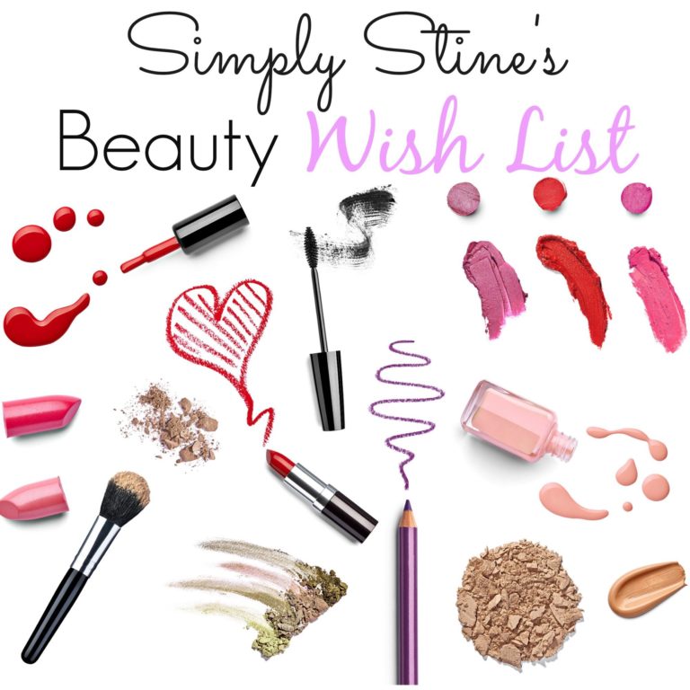 Beauty Wish List | Simply Stine