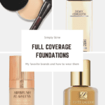 The Best Full Coverage Foundations : Simply Stine Beauty Blogger